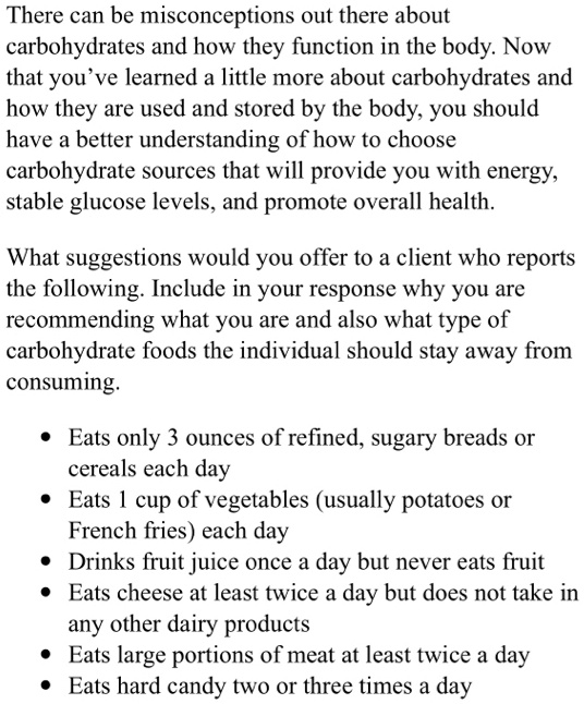 SOLVED: There can be misconceptions out there about carbohydrates and ...
