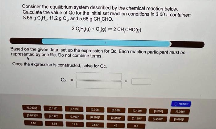 SOLVED: Consider the equilibrium system described by the chemical ...