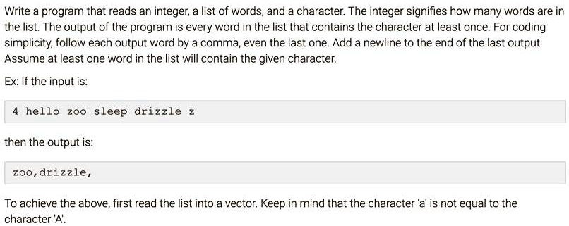 Solved Write A Program That Reads An Integer A List Of Words And A Character The Integer 6962