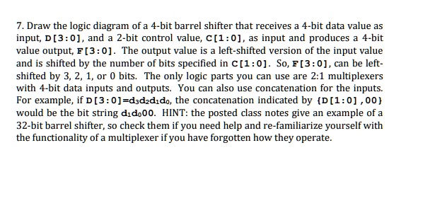 SOLVED: Draw the logic diagram of a 4-bit barrel shifter that receives ...