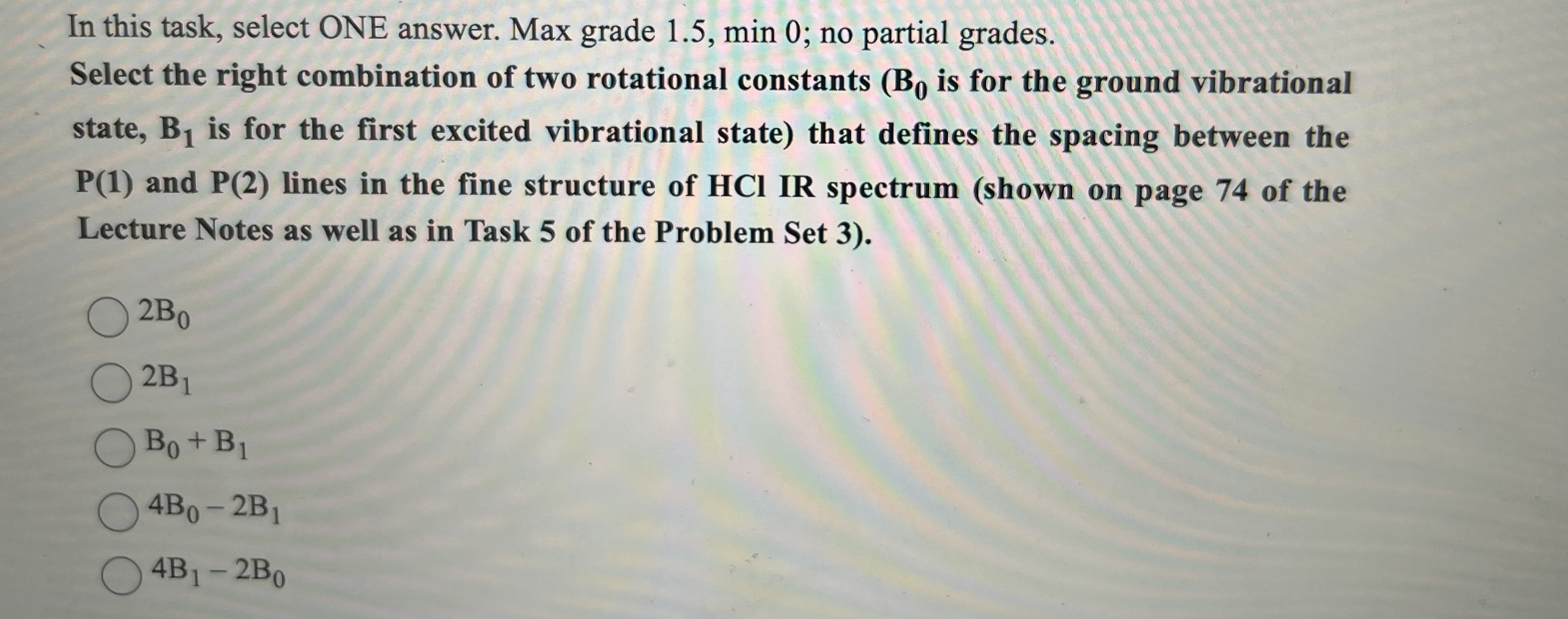 SOLVED: In this task, select ONE answer. Max grade 1.5, min 0 ; no partial grades. Select the ...