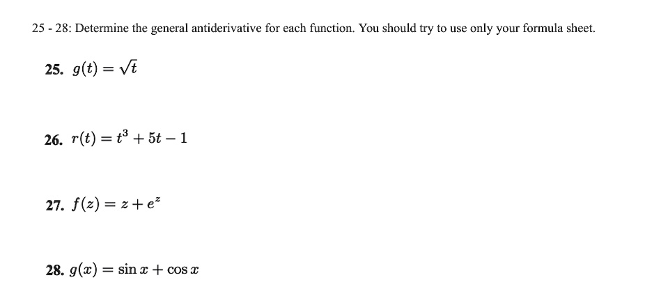 25 28 determine the general antiderivative for each function you should try to use only your ...