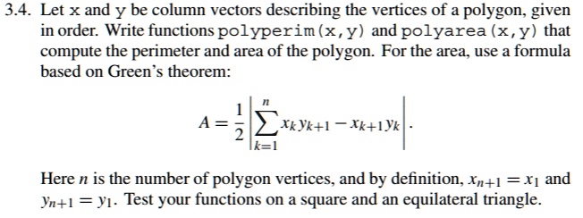 3.4. Let x and y be column vectors describing the vertices of a polygon ...