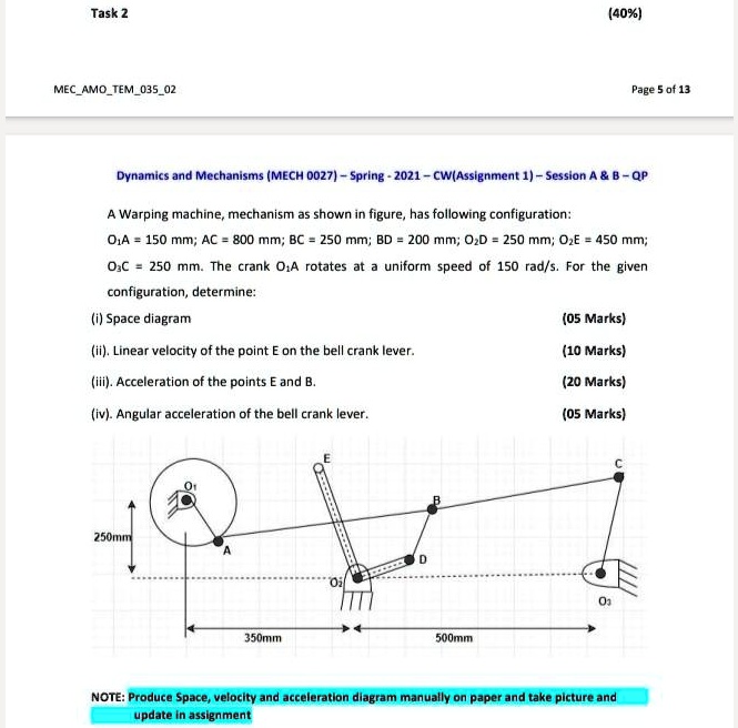 task 2 40 mecamotem035 page of 13 dynamics and mechanisms mech 0027 spring 2021 cwassignment 1 ...
