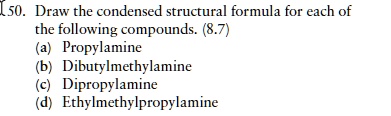SOLVED: Draw the condensed structural formula for each of the following ...