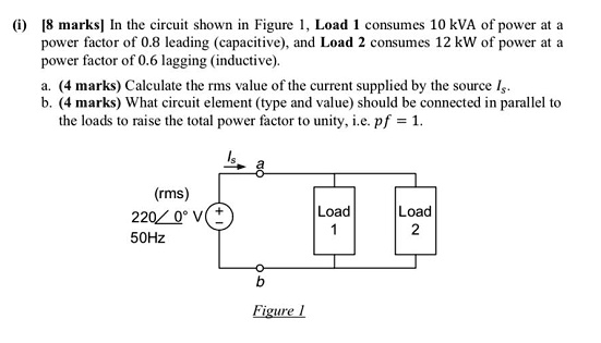 SOLVED: In the circuit shown in Figure 1, Load 1 consumes 10 kVA of ...