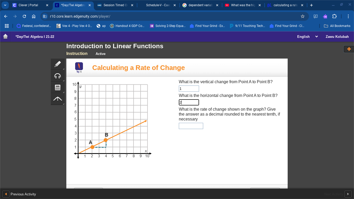 Clever | Portal *Day/Twi Algebr Session Timed 0i Schedule-V-Cae: dependent variab What was the ...