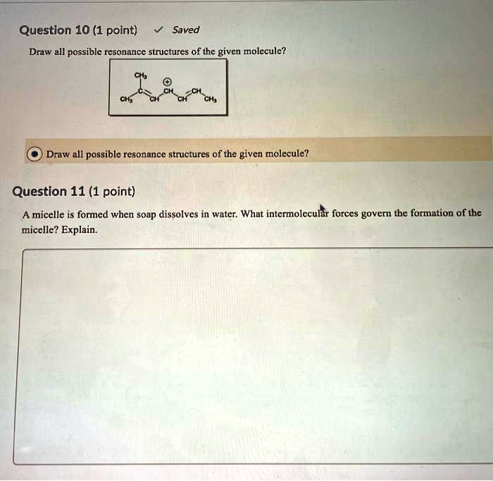SOLVED: Question 10(1point)Saved Draw all possible resonance structures ... SOLVED: Question 10(1point)Saved Draw all possible resonance structures ...
