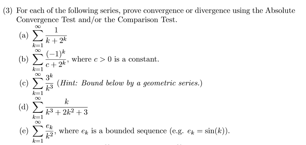 3 for cach of the following series prove convergence o1 divergence ...