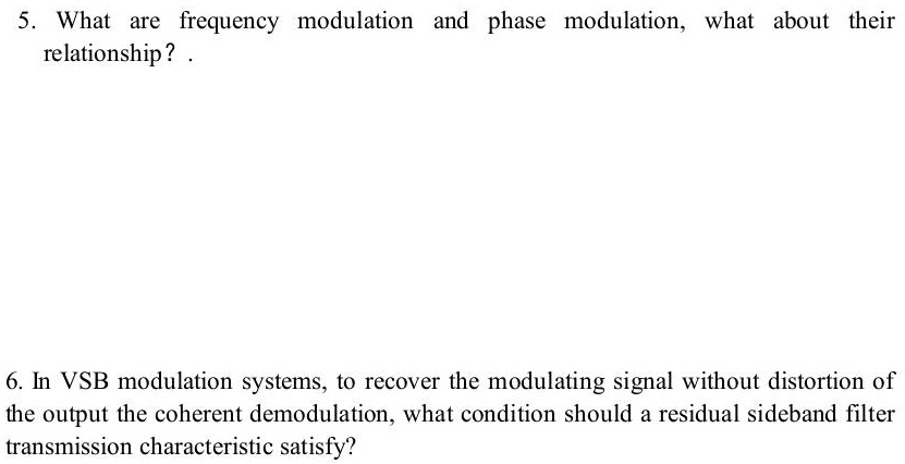 SOLVED: Principles of Communication 5. What are frequency modulation ...