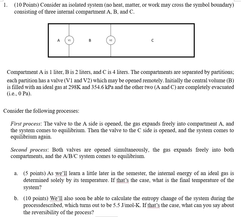 texts 1 10 points consider an isolated system no heat matter or work may cross the boundary ...