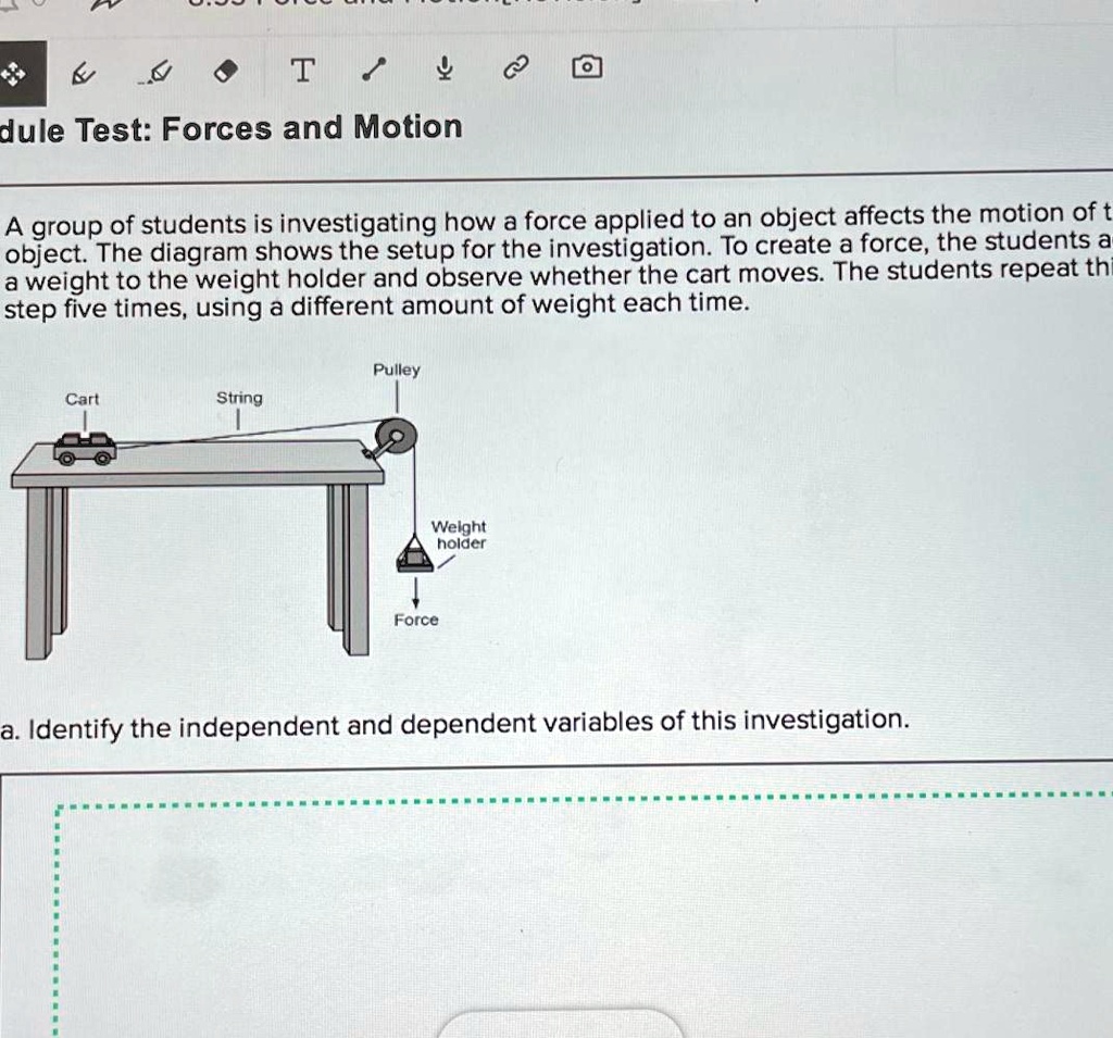 SOLVED: dule Test: Forces and Motion A group of students is ...