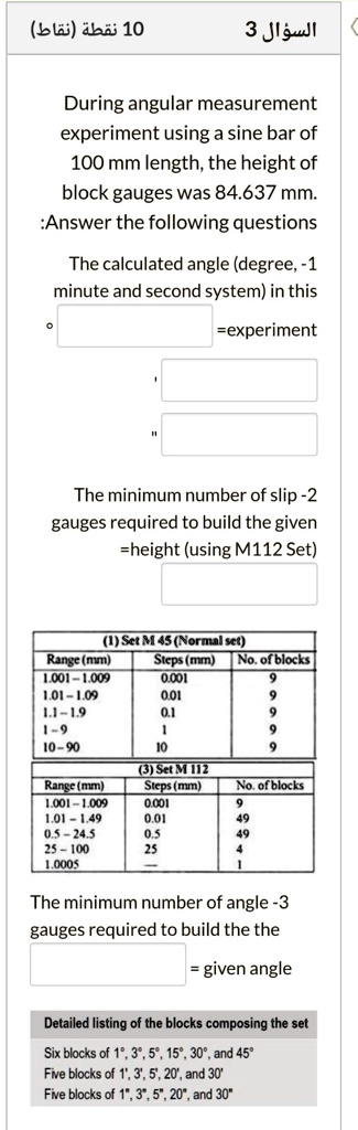 SOLVED: During an angular measurement experiment using a sine bar of 100 mm length, the height ...