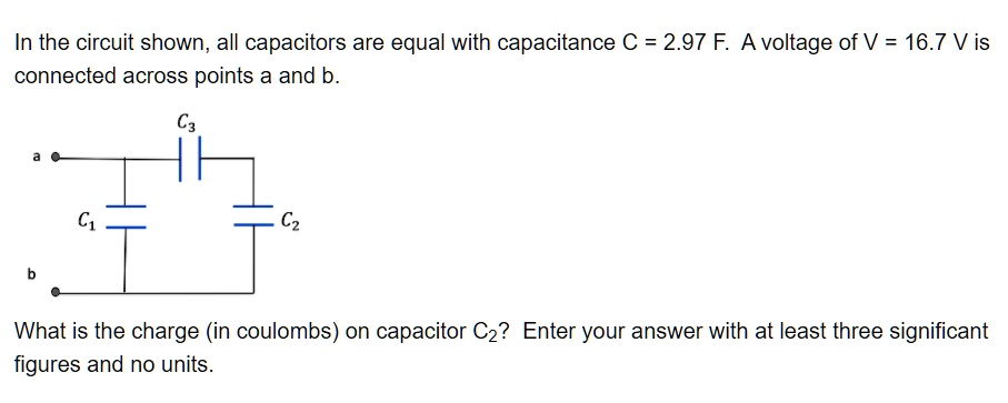 SOLVED: In the circuit shown, all capacitors are equal with capacitance C = 2.97 F. A voltage of ...