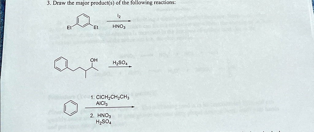 draw the major products of the following reactions clch2ch2ch3 alcl3 hno3 h2so4 draw the major ...