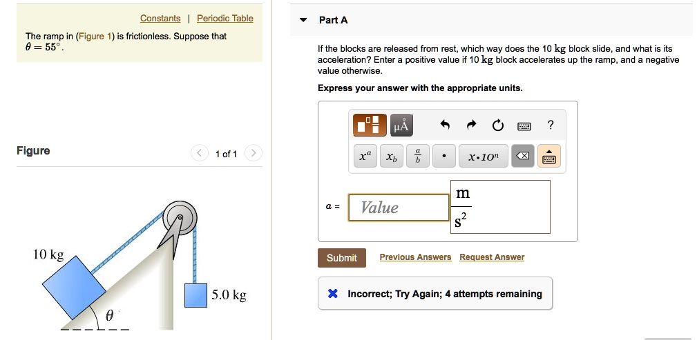 SOLVED: Text: Constants Periodic Table Part A The ramp in (Figure 1) is frictionless. Suppose ...