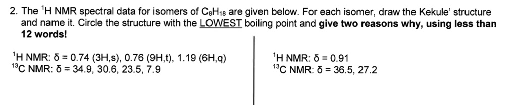 SOLVED: The 'H NMR spectral data for isomers of C6H10 are given below ...