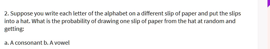 SOLVED:Suppose you write each letter ofthe alphabet on a different slip ...