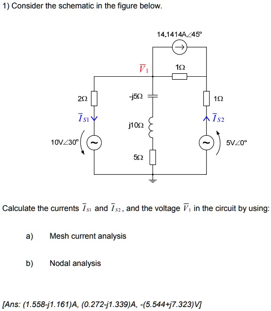 consider the schematic in the figure below calculate the currents bar is1 and bar is2 and the ...