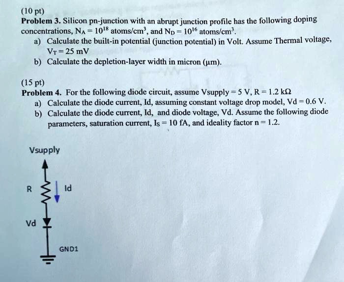 SOLVED: Please explain the following: 1. Concentrations: N = 10^18 ...
