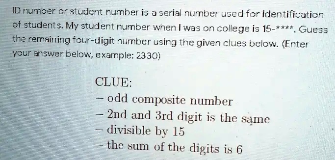 SOLVED: ID number or student number is a serial number used for ...