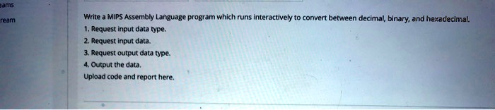 SOLVED: Mips Assembly language ams ream Write a MIPS Assembly Language ... SOLVED: Mips Assembly language ams ream Write a MIPS Assembly Language ...