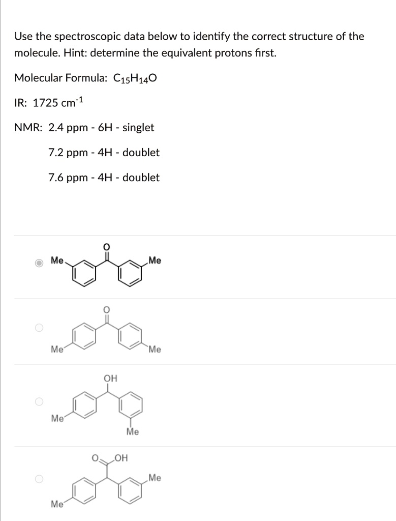 use the spectroscopic data below to identify the correct structure of ...