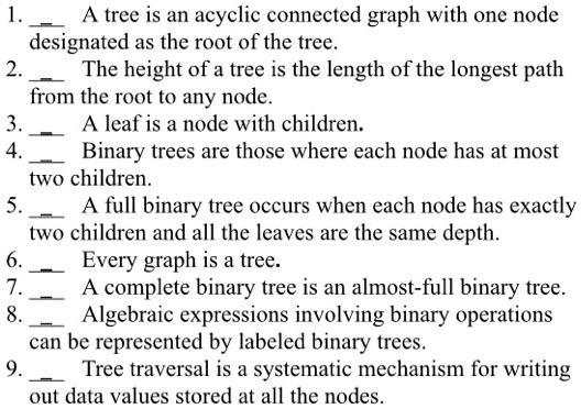 a tree is an acyclic connected graph with one node designated as the ...