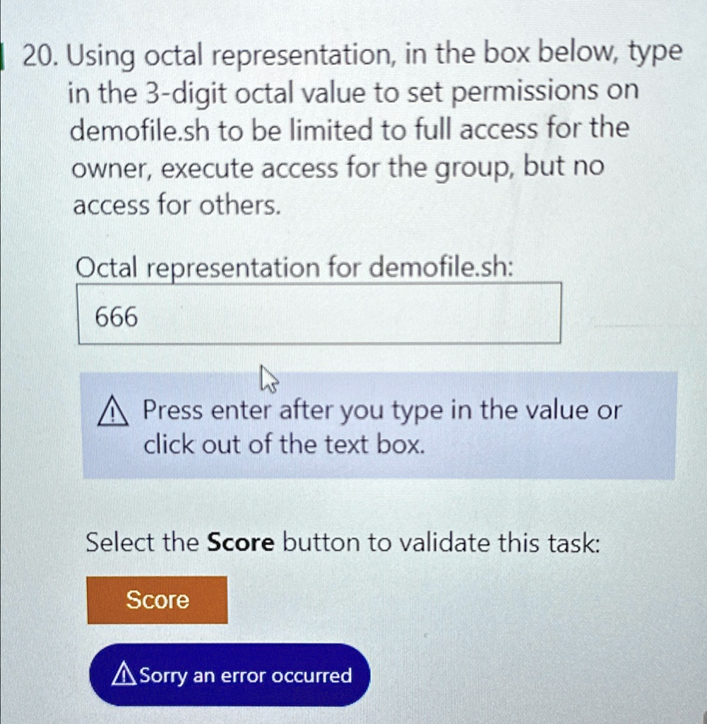 20. Using octal representation, in the box below, type in the 3-digit ...