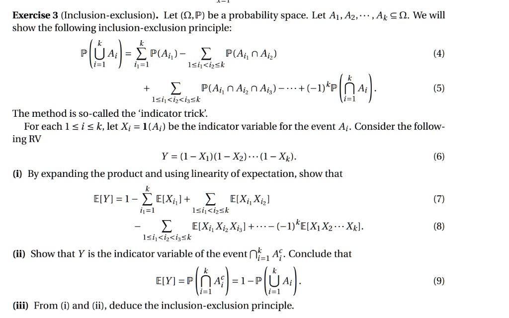 SOLVED: Exercise 3 (Inclusion-exclusion) Let (Î©, P) be a probability ...