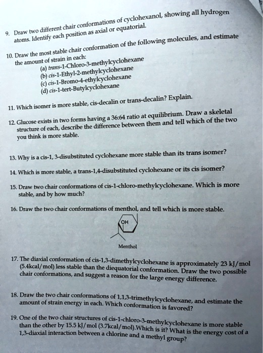 SOLVED: Text: Showing all hydrogen cyclohexanol; = conformations different chair axial eyuatunal ...