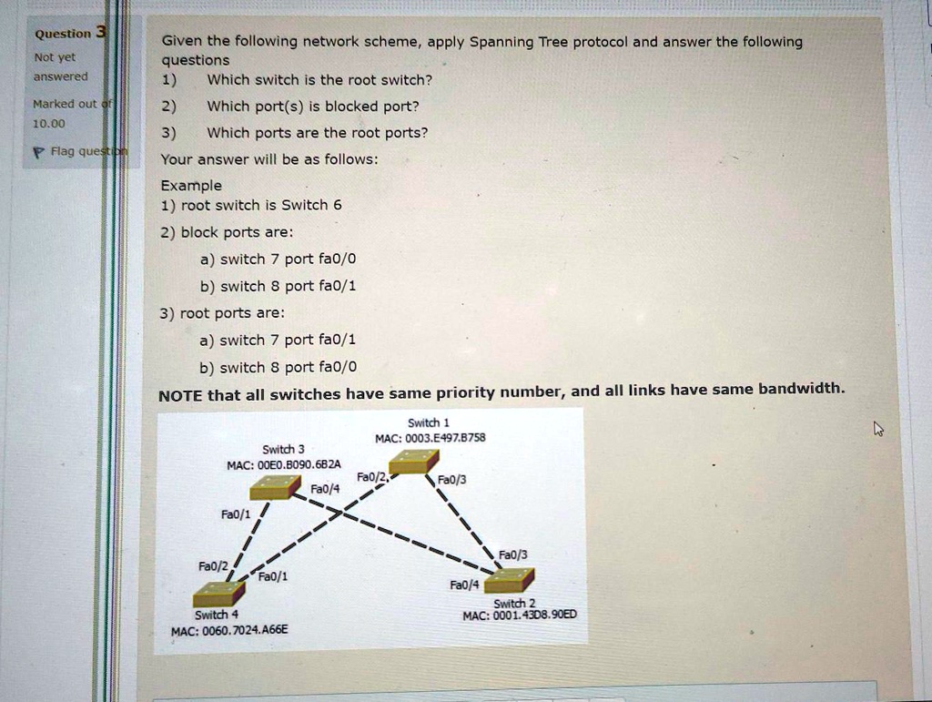 question 3 not yet answered given the following network scheme apply spanning tree protocol and ...