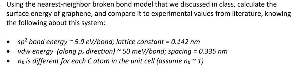 SOLVED: Using the nearest-neighbor broken bond model that we discussed ...