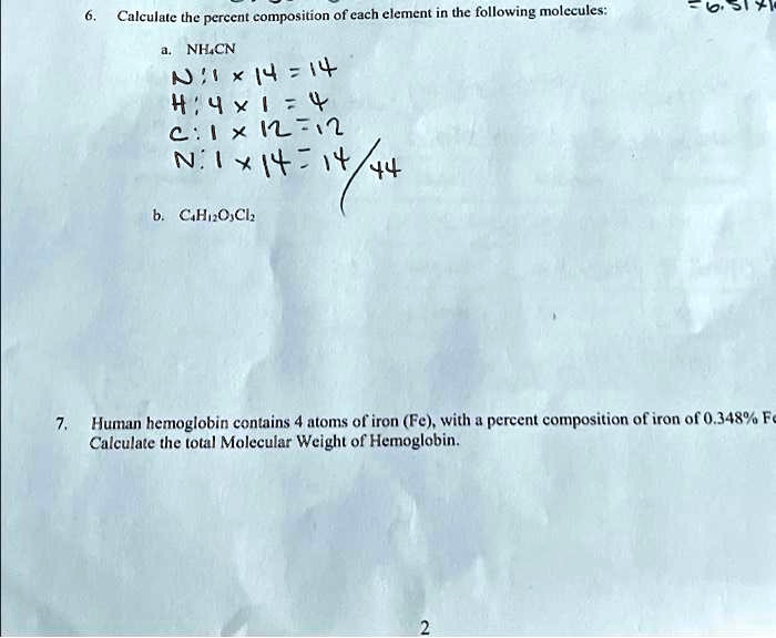 SOLVED: 6. Calculate the percent composition of each element in the ...