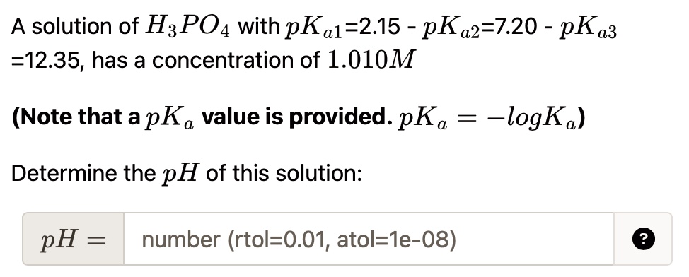 A solution of H3PO4 with pKa1 = 2.15 - pKa2 = 7.20 - pKa3 = 12.35 has a concentration of 1.010 M ...