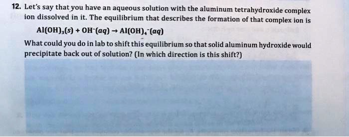SOLVED: Let's say that you have an aqueous solution with the aluminum ...
