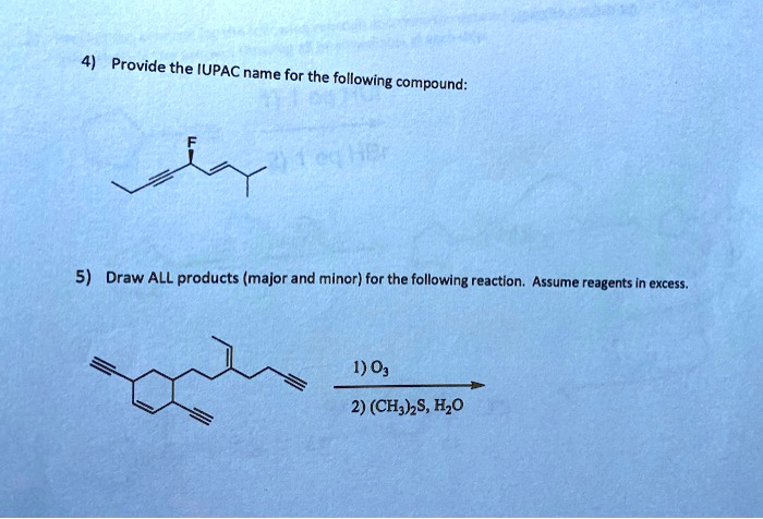 SOLVED: Provide the IUPAC name for the following " compound: Draw ALL ...