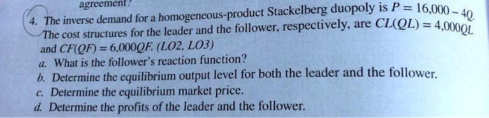 SOLVED: Agreement? and CF(QF=6,000QF.LO2,LO3 a. What is the follower's ...