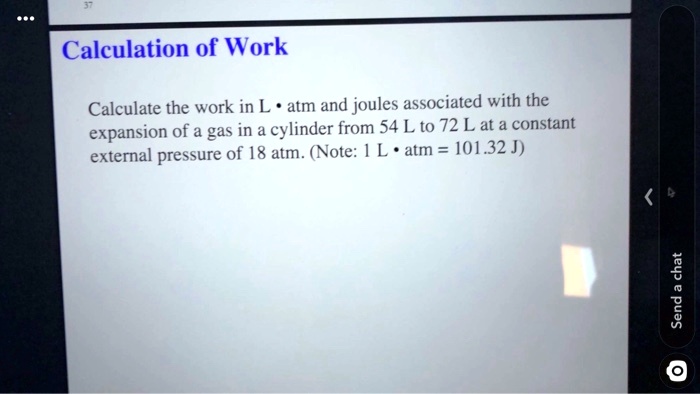 SOLVED: Calculation of Work Calculate the work in L atm and joules ...