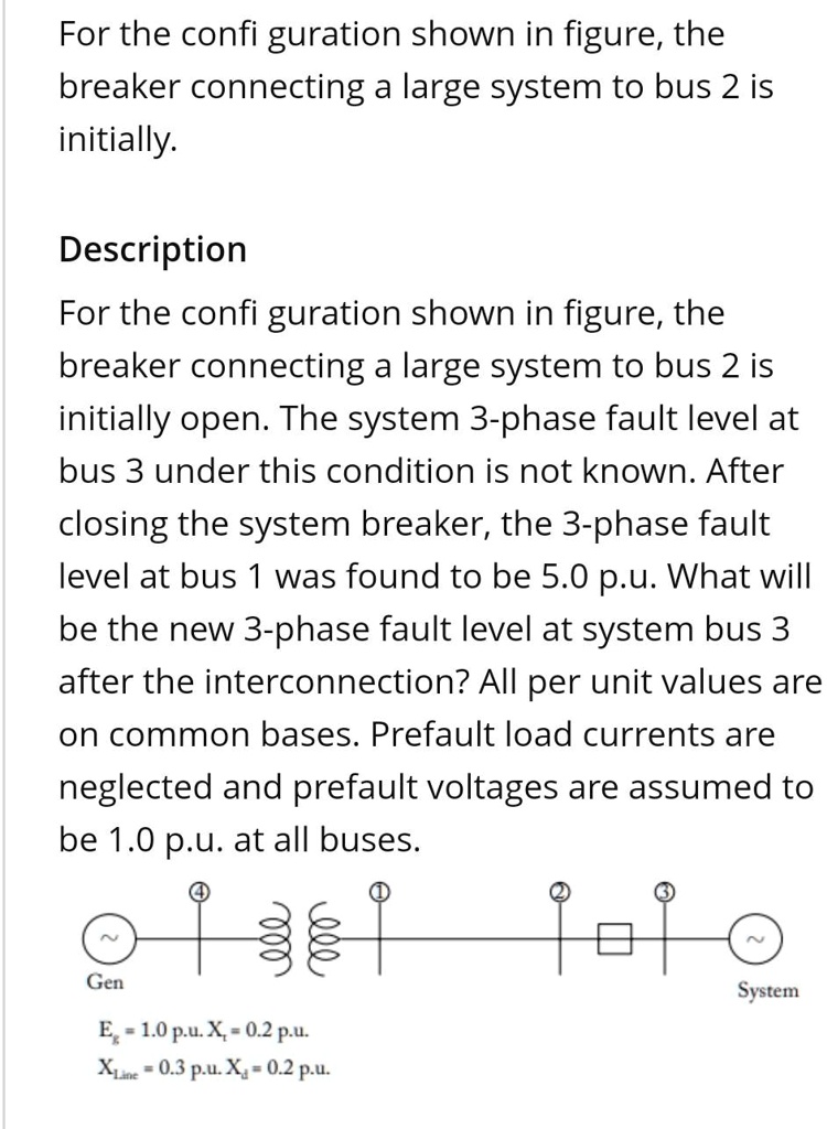 SOLVED: Texts: For the configuration shown in the figure, the breaker ...