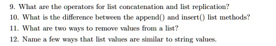 Solved Using Python Programming Language 9 What Are The Operators For List Concatenation And