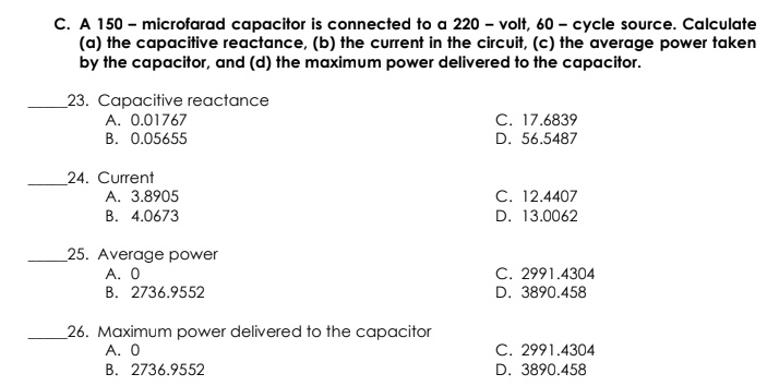 C. A 150 microfarad capacitor is connected to a 220volt, 60 cycle ...