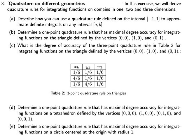 SOLVED: Quadrature on different geometries In this exercise , we will ...