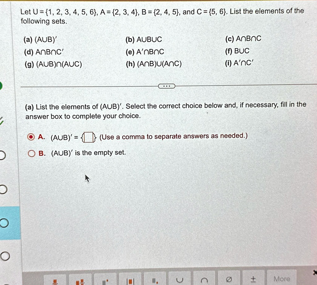 SOLVED: The given text is a list of mathematical sets and operations. It contains various ...