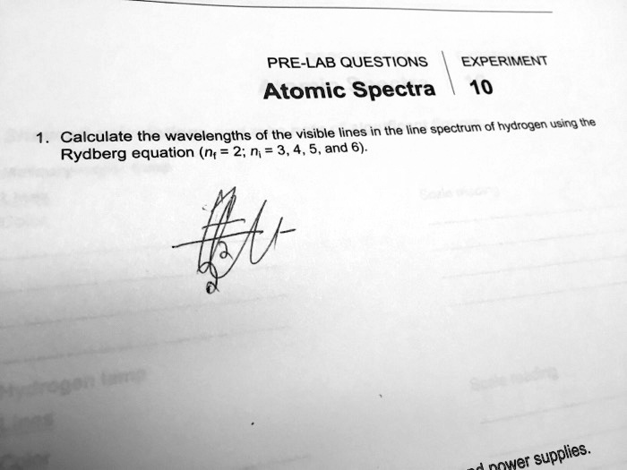 SOLVED: PRE-LAB QUESTIONS: Atomic Spectra EXPERIMENT 10 Calculate the ... SOLVED: PRE-LAB QUESTIONS: Atomic Spectra EXPERIMENT 10 Calculate the ...
