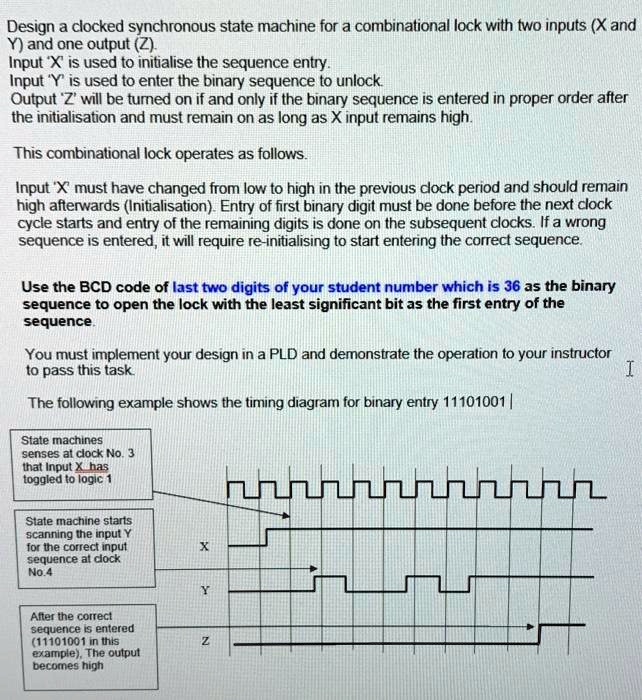 VIDEO solution: Design clocked synchronous state machine for a combinational lock with two ...