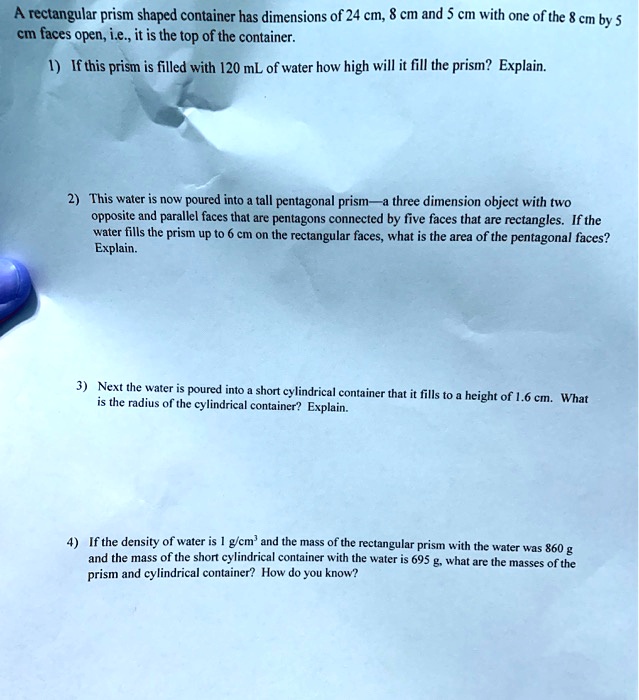 SOLVED: A rectangular prism shaped container has dimensions of 24 cm ...