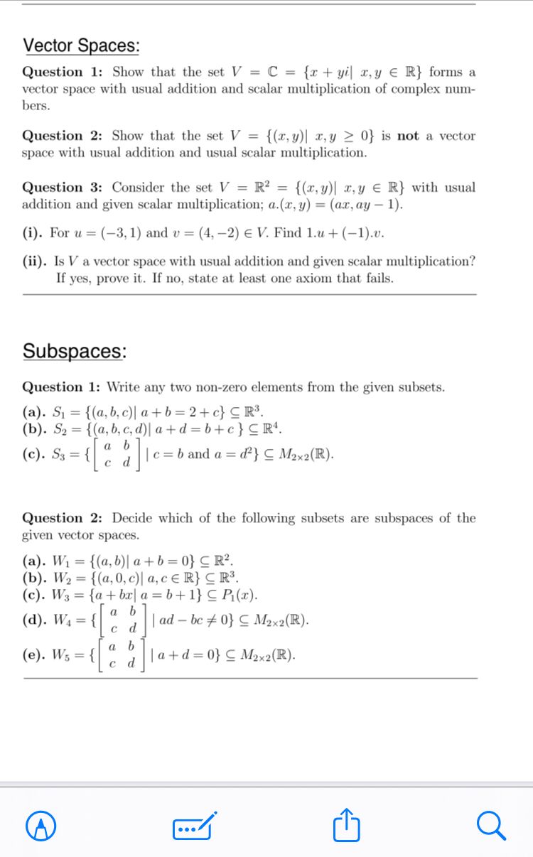 Solved Vector Spaces Question 1 Show That The Set V ℂ {x Y I X Y ∈ℝ} Forms A Vector Space