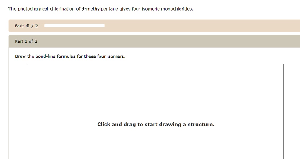 The photochemical chlorination of 3-methylpentane gives four isomeric ...