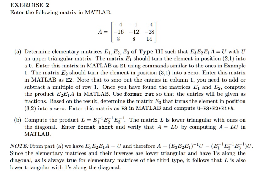 exercise 2 enter the following matrix in matlab 4 1 16 12 28 14 determine elementary matrices ...